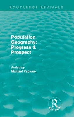 Population Geography: Progress & Prospect (Routledge Revivals ...