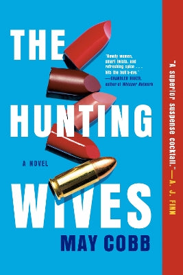 Hunting Wives - Exclusive Books Online