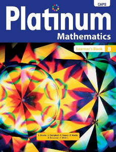 Platinum Mathematics Grade 8 Learner's Book: Grade 8: Learner's book ...