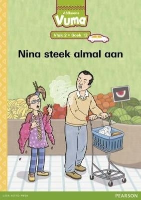 Vuma Afrikaans Huistaal Vlak 2 Boek 12 Grootboek: Nina steek almal aan ...