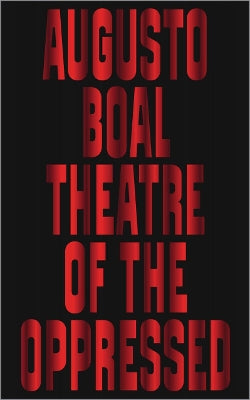 Theatre of the Oppressed - Exclusive Books Online