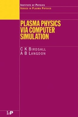 Plasma Physics via Computer Simulation – Exclusive Books Online