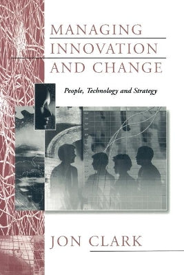 Managing Innovation and Change – Exclusive Books Online