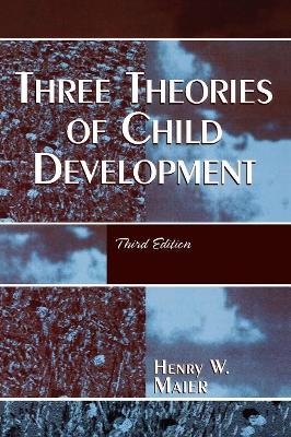 Three Theories of Child Development - Exclusive Books Online