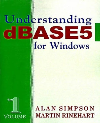 Understanding DBASE 5 for Windows – Exclusive Books Online