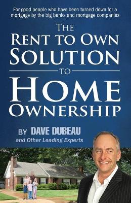 Rent To Own Solution To Home Ownership – Exclusive Books Online