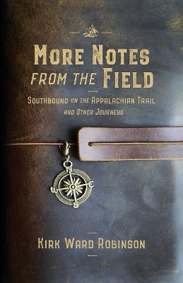 More Notes from the Field - Exclusive Books Online