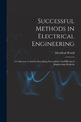 Successful Methods in Electrical Engineering – Exclusive Books Online