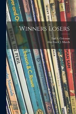 Winners Losers - Exclusive Books Online