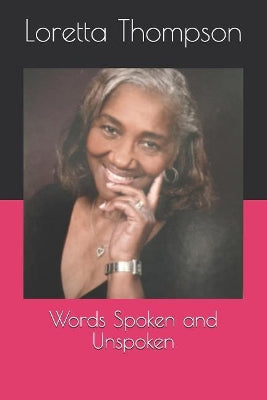 Words Spoken and Unspoken - Exclusive Books Online