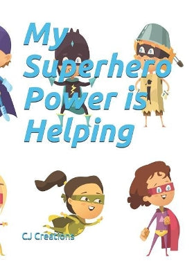 My Superhero Power is Helping - Exclusive Books Online
