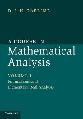 Course in Mathematical Analysis: Volume 1, Foundations and Elementary ...