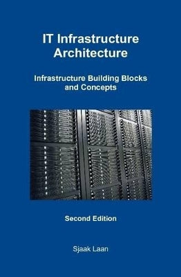 IT Infrastructure Architecture - Infrastructure Building Blocks and Co – Exclusive Books Online