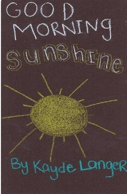 Good Morning Sunshine - Exclusive Books Online