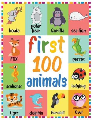 First 100 Animals - Exclusive Books Online