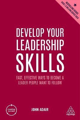 Develop Your Leadership Skills - Exclusive Books Online
