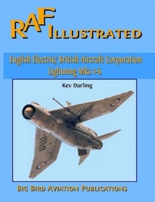 English Electric/BAC Lightning Mks 1-6 – Exclusive Books Online