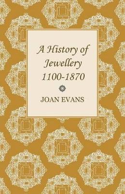 History of Jewellery 1100-1870 - Exclusive Books Online