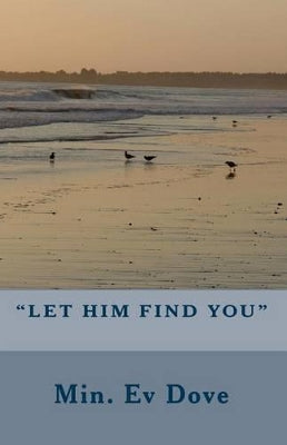 "Let Him Find You" – Exclusive Books Online