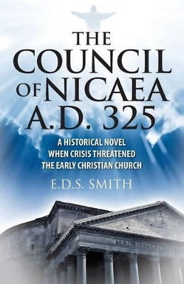 Council of Nicaea A.D. 325 - Exclusive Books Online