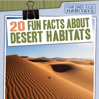 20 Fun Facts about Desert Habitats – Exclusive Books Online