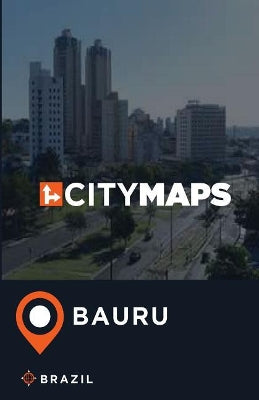 City Maps Bauru Brazil - Exclusive Books Online