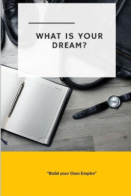 What is Your Dream – Exclusive Books Online