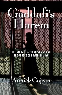 Gaddafi's Harem – Exclusive Books Online