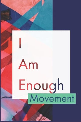 I Am Enough Movement - Exclusive Books Online