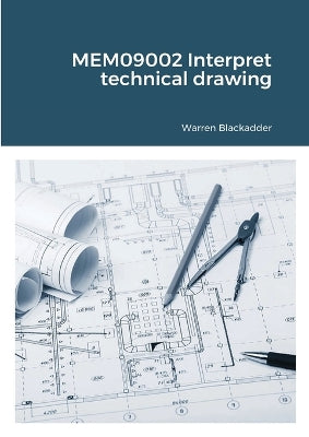 MEM09002 Interpret technical drawing – Exclusive Books Online