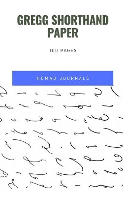 Gregg Shorthand Paper 100 Pages - Exclusive Books Online