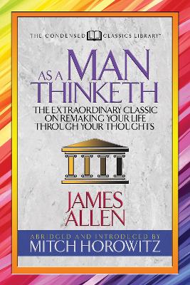 As a Man Thinketh (Condensed Classics) – Exclusive Books Online