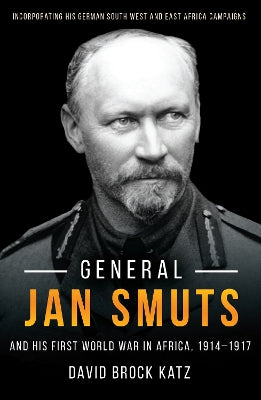 General Jan Smuts – Exclusive Books Online