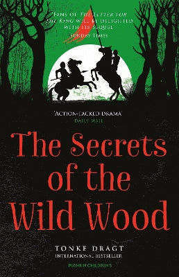 Secrets of the Wild Wood - Exclusive Books Online