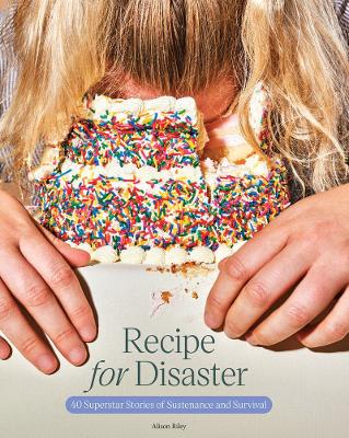 Recipe for Disaster – Exclusive Books Online