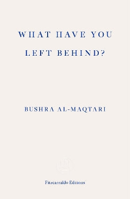 What Have You Left Behind? – Exclusive Books Online
