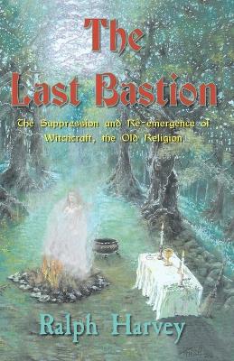 Last Bastion - Exclusive Books Online