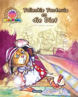 Talienkie tandmuis en die dief – Exclusive Books Online