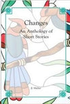 Changes: An Anthology of Short Stories – Exclusive Books Online