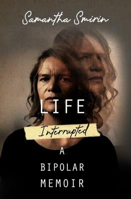 Life Interrupted – Exclusive Books Online