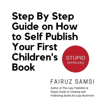 Step By Step Guide on How to Self Publish Your First Children's Book – Exclusive Books Online