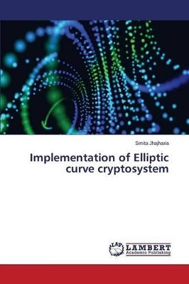 Implementation of Elliptic curve cryptosystem – Exclusive Books Online