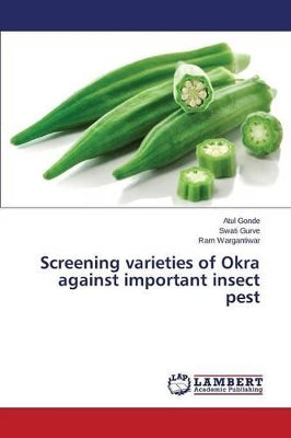 Screening varieties of Okra against important insect pest - Exclusive ...