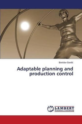 Adaptable planning and production control - Exclusive Books Online
