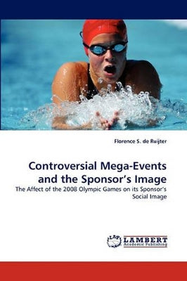 Controversial Mega-Events and the Sponsor's Image - Exclusive Books Online